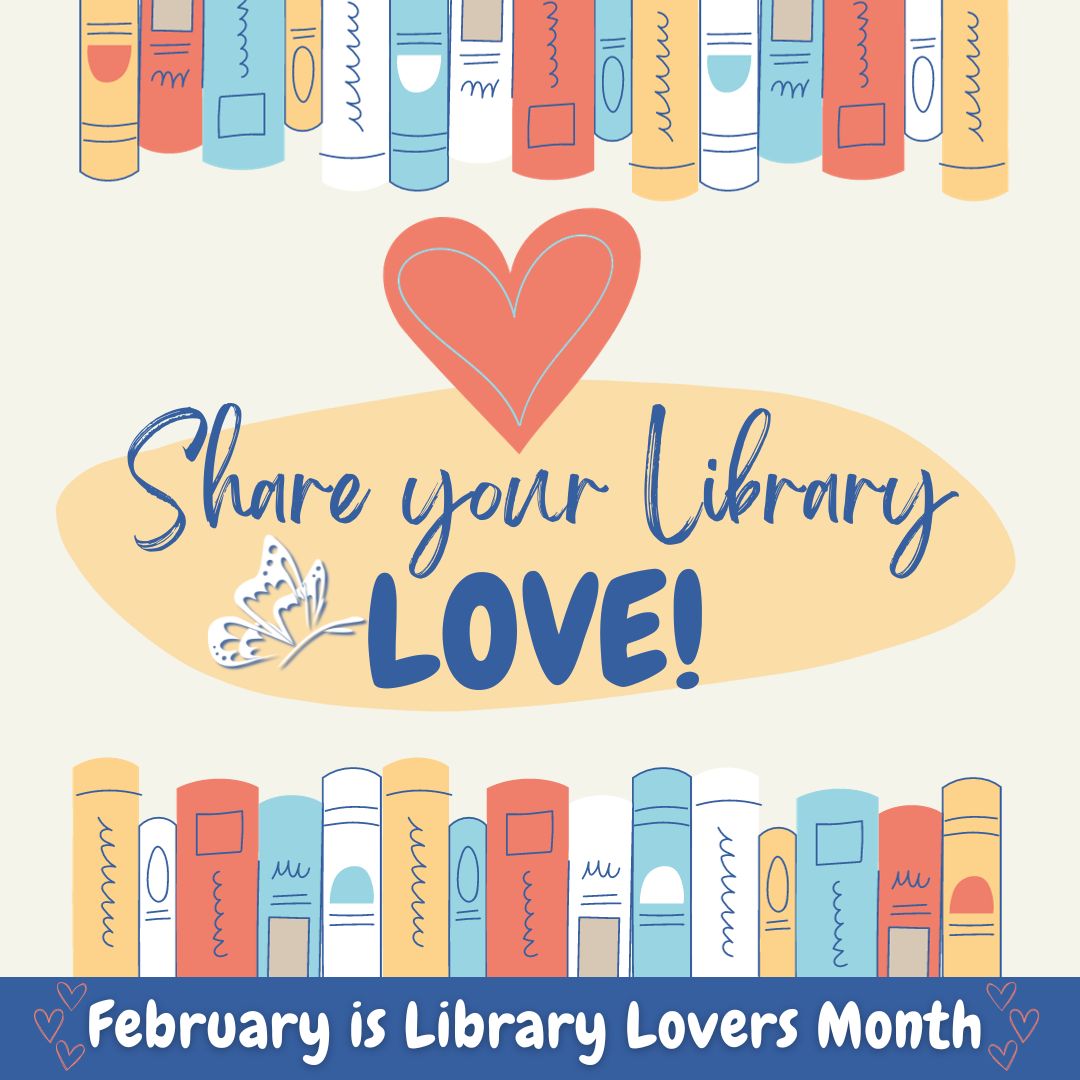 February is Library Lover’s Month! | Theresa Public Library